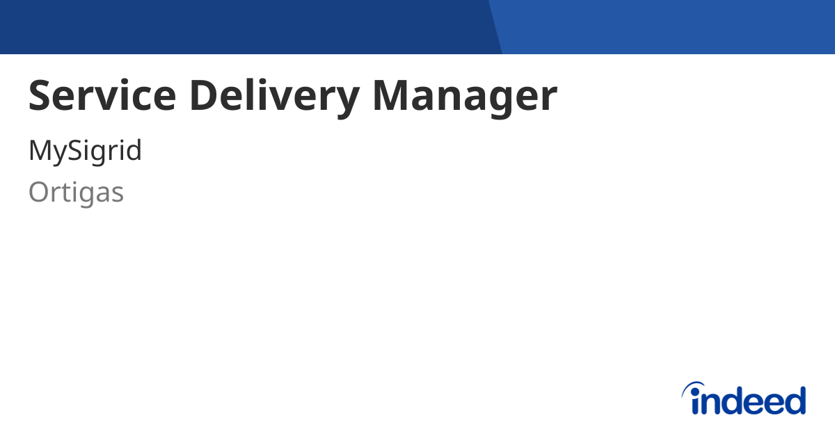 Service Delivery Manager - Ortigas - Indeed.com