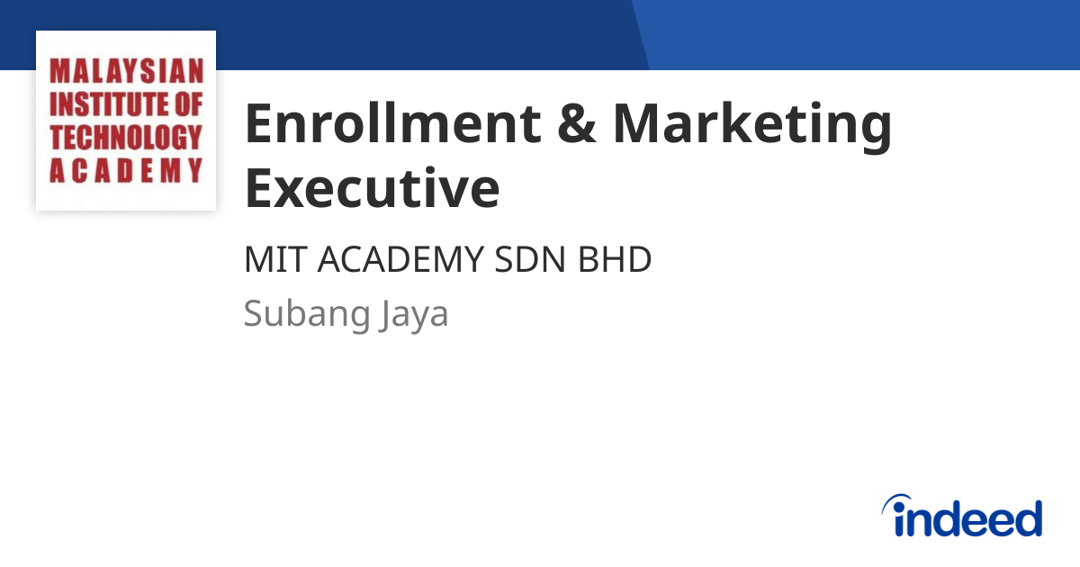 Enrollment & Marketing Executive - Subang Jaya - Indeed.com