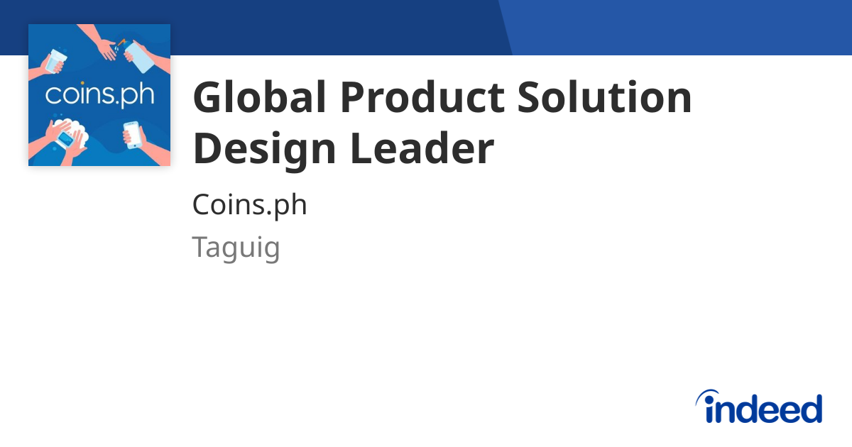 Global Product Solution Design Leader - Taguig - Indeed.com