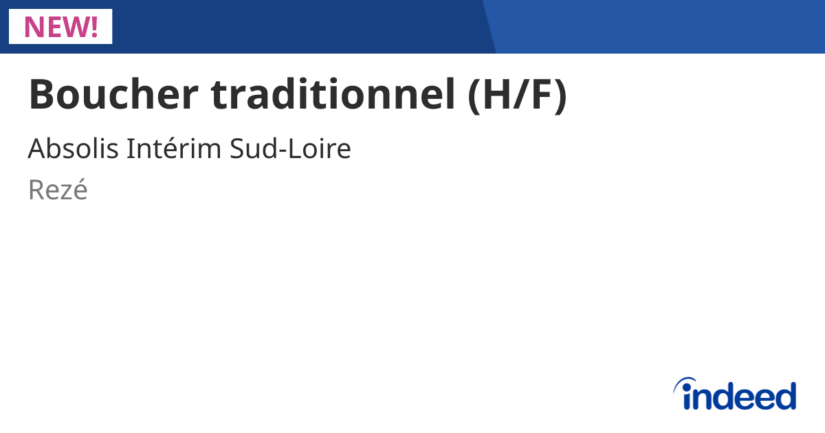 Boucher traditionnel (H/F) - 44400 Rezé - Indeed.com
