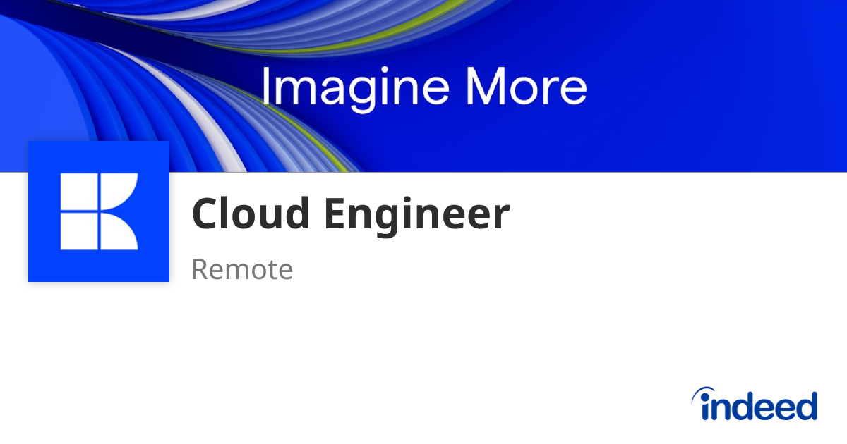 Cloud Engineer - Remote - Indeed.com