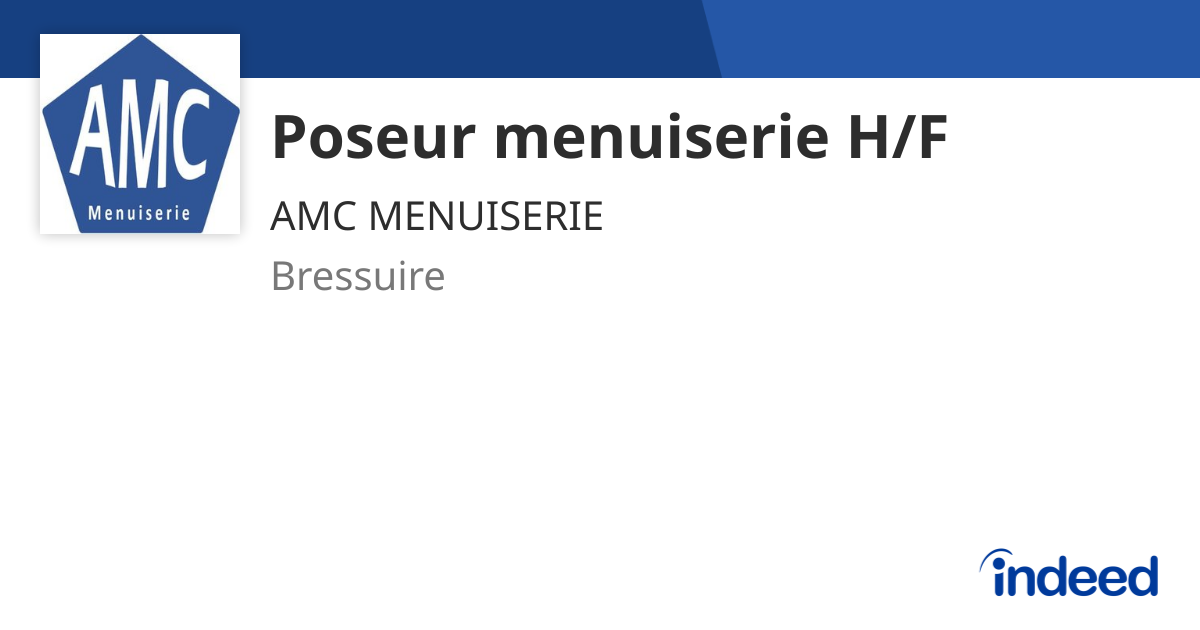 Poseur menuiserie H/F - 79300 Bressuire - Indeed.com