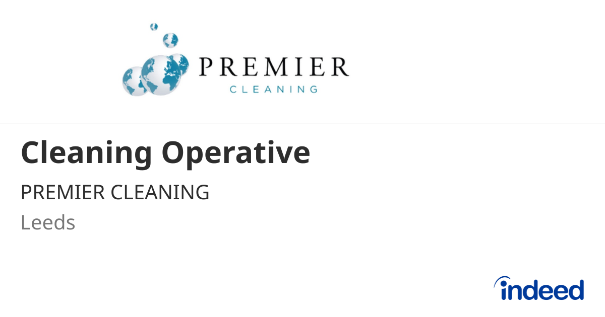 Cleaning Operative - Leeds LS1 - Indeed.com
