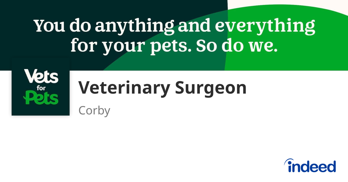 Veterinary Surgeon - Corby NN17 5DT - Indeed.com
