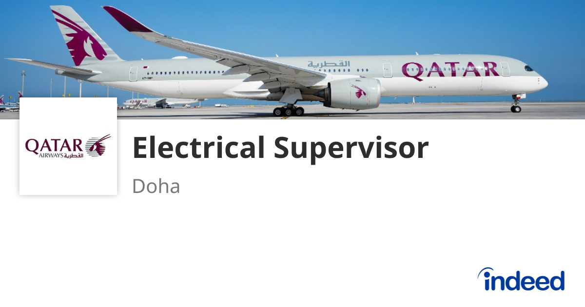 Electrical Supervisor - Doha - Indeed.com