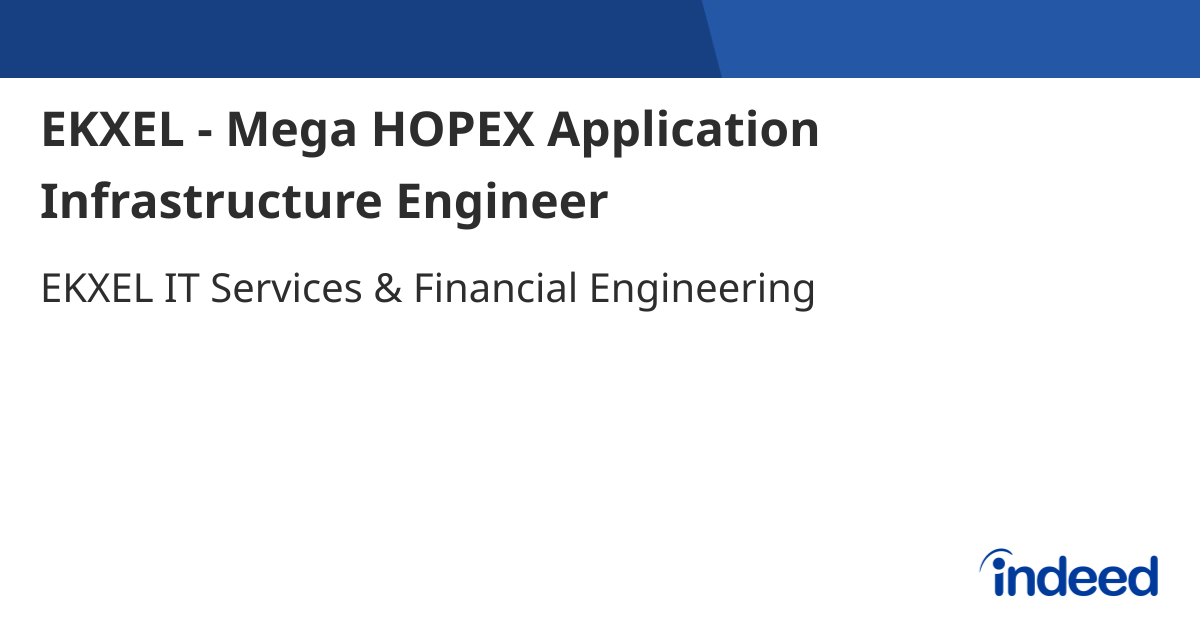 EKXEL - Mega HOPEX Application Infrastructure Engineer - Luxembourg ...