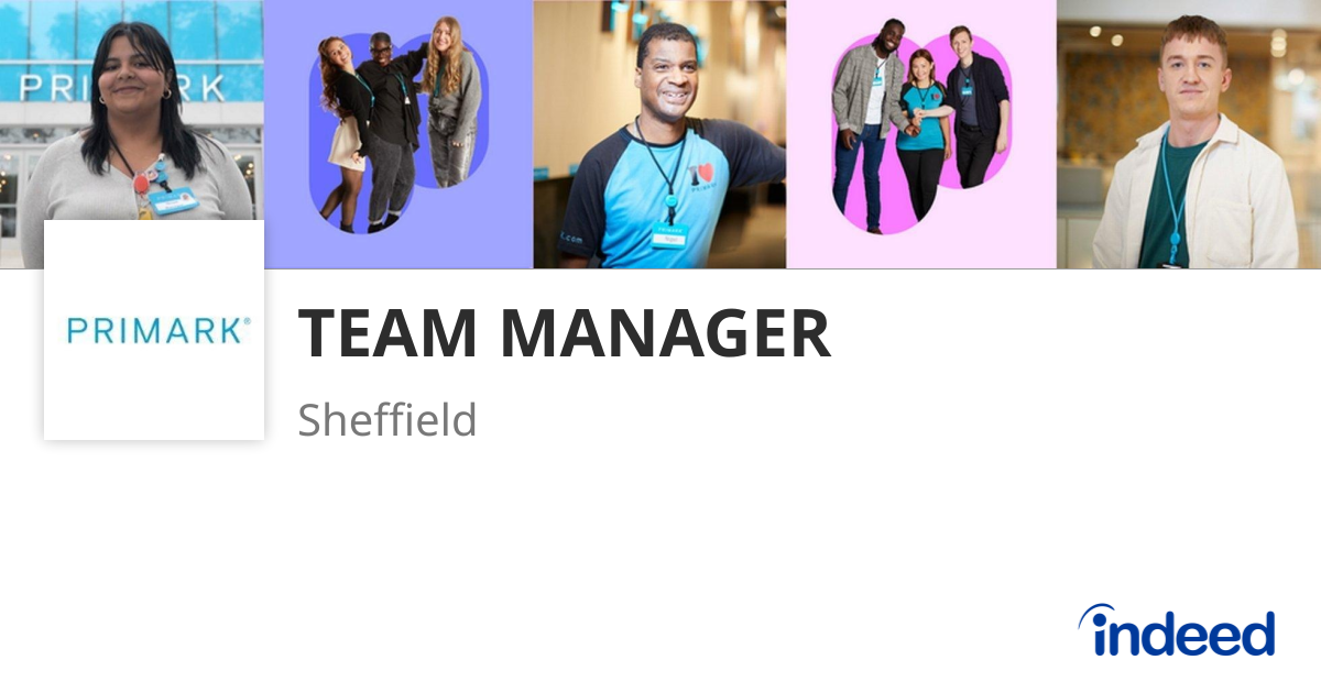 TEAM MANAGER - Sheffield - Indeed.com