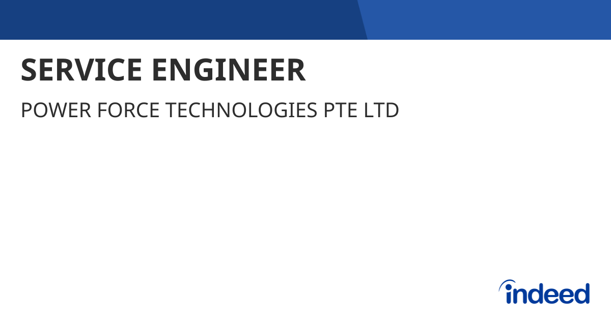 SERVICE ENGINEER - Singapore - Indeed.com