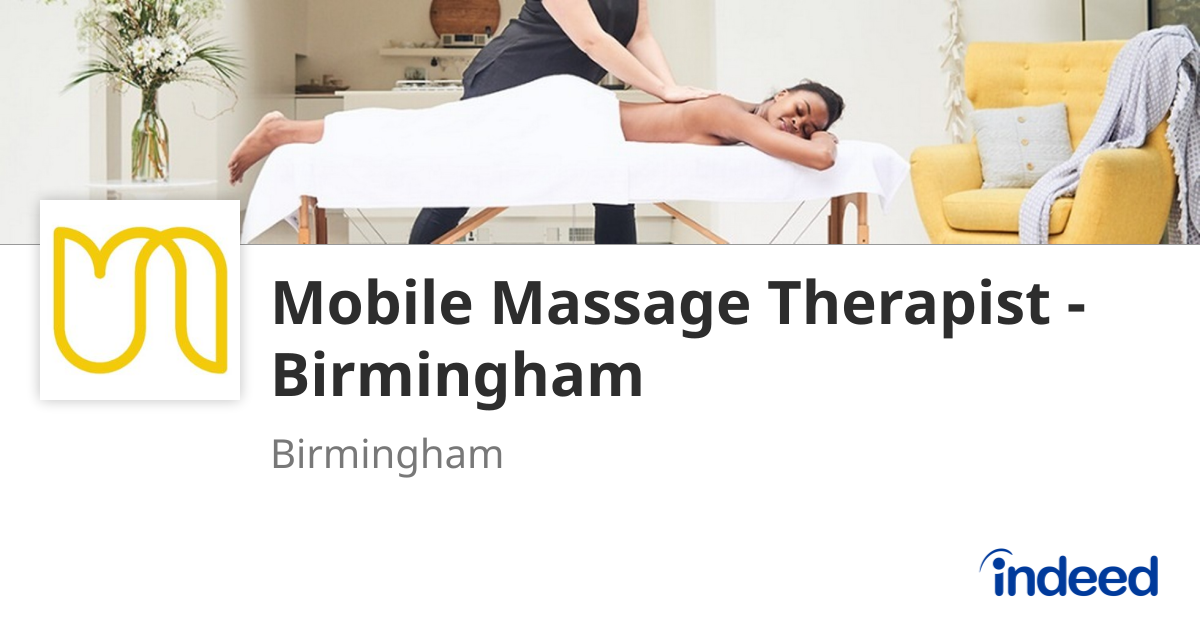 Mobile Massage Therapist - Birmingham - Birmingham - Indeed.com
