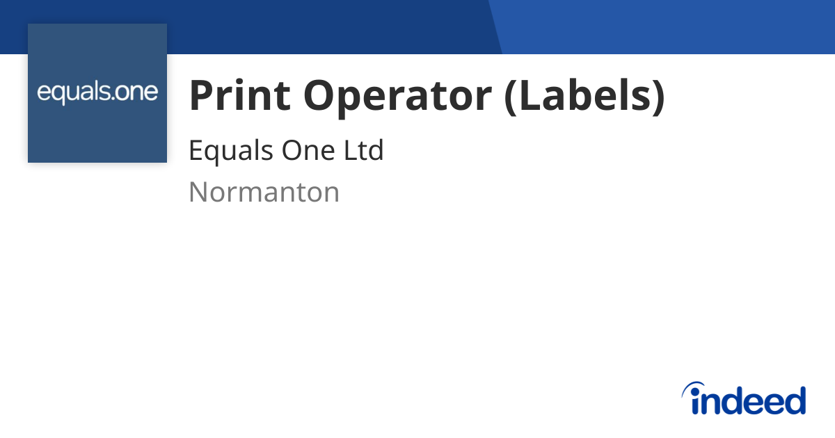 Print Operator (Labels) - Normanton WF6 1TD - Indeed.com