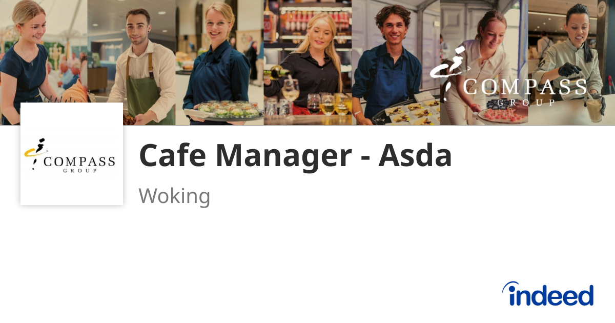Cafe Manager - Asda - Woking - Indeed.com