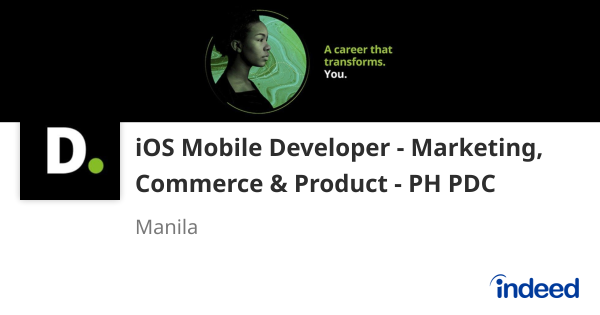 iOS Mobile Developer - Marketing, Commerce & Product - PH PDC - Manila - Indeed.com