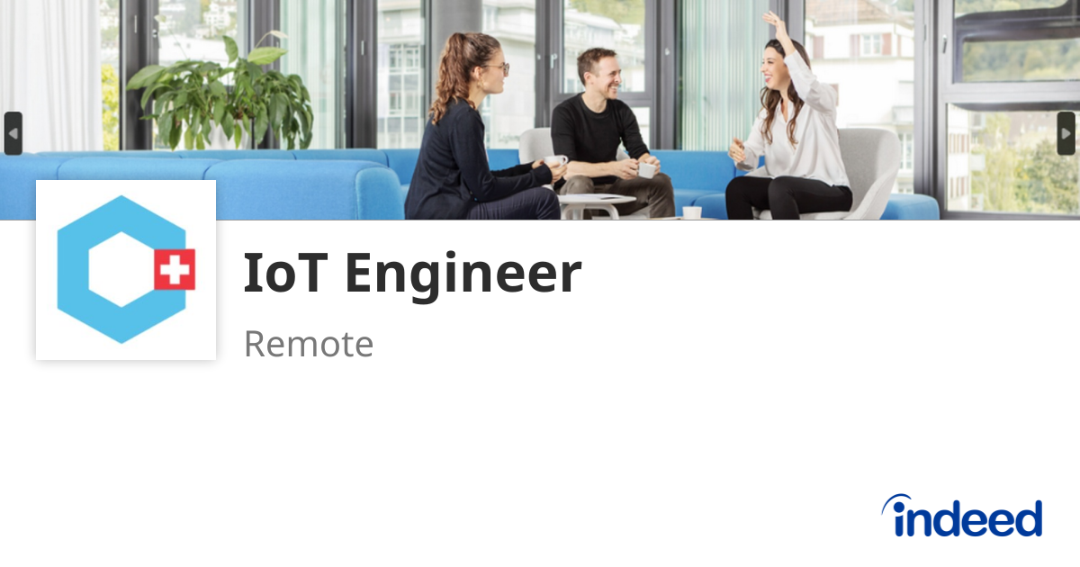 IoT Engineer - Remote - Indeed.com
