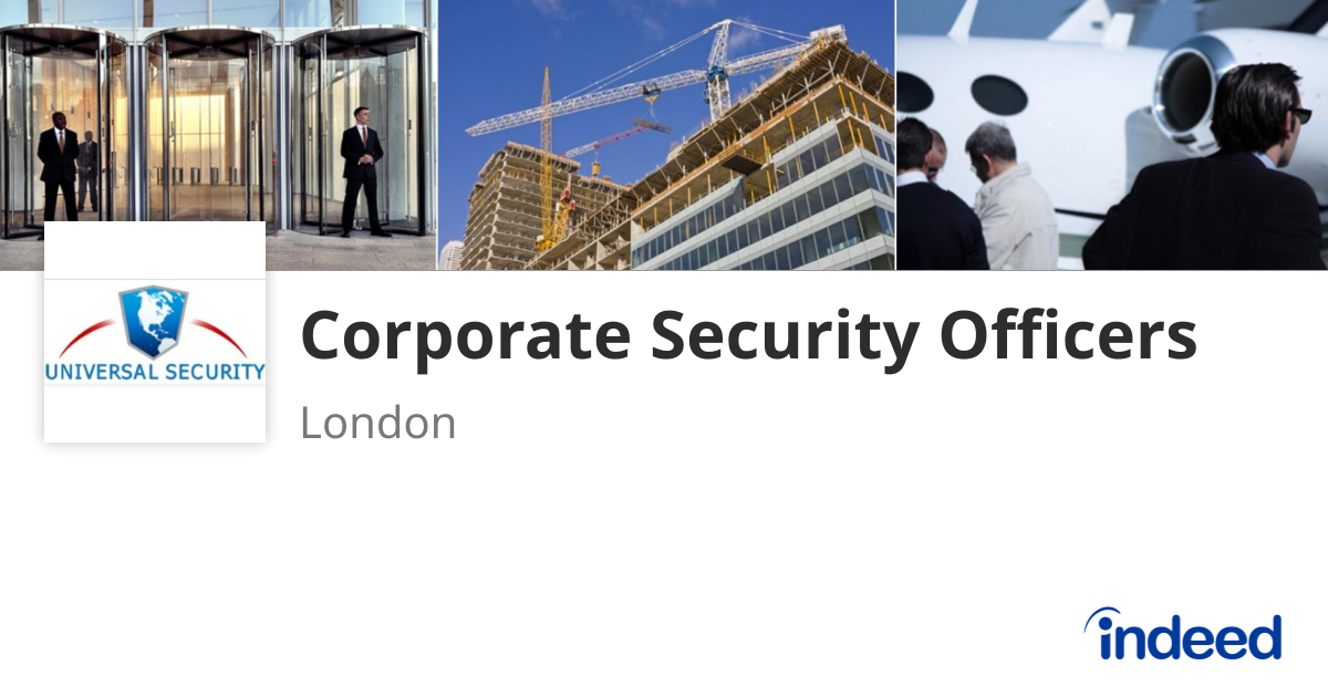 Corporate Security Officers - London EC2V - Indeed.com