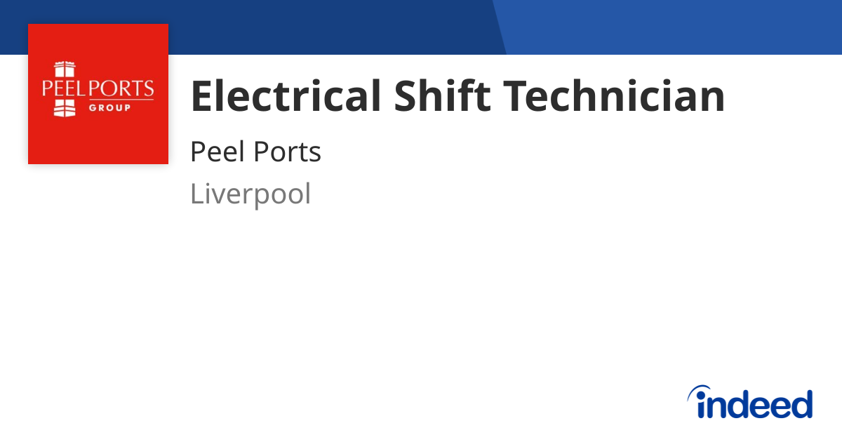 Electrical Shift Technician - Liverpool L21 1LA - Indeed.com