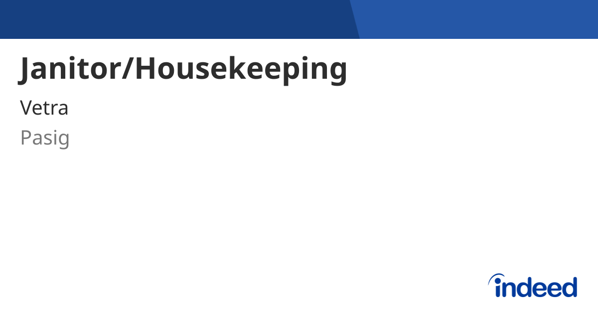 Janitor/Housekeeping - Pasig - Indeed.com