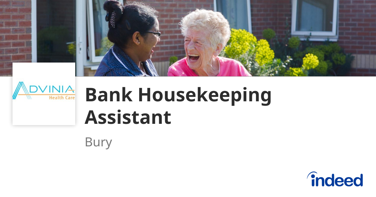 Bank Housekeeping Assistant - Bury BL9 5HB - Indeed.com