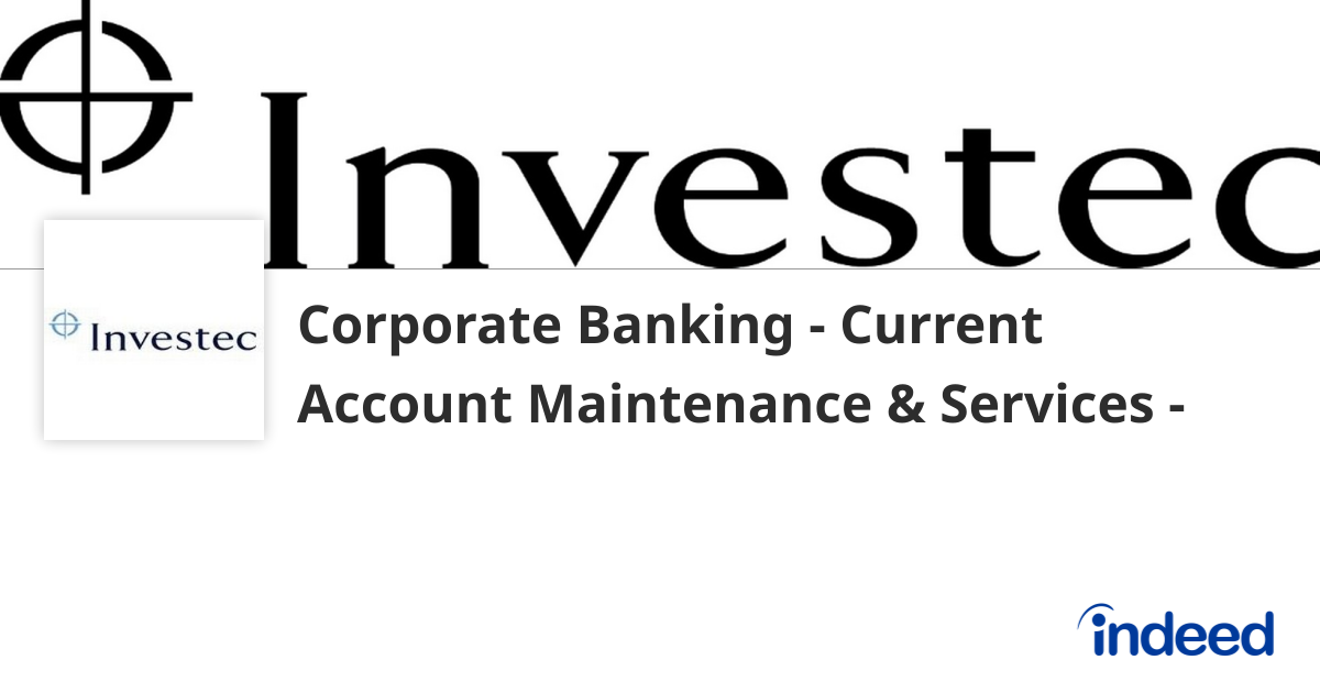 Corporate Banking - Current Account Maintenance & Services ...