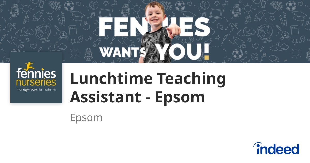 Lunchtime Teaching Assistant - Epsom - Epsom - Indeed.com