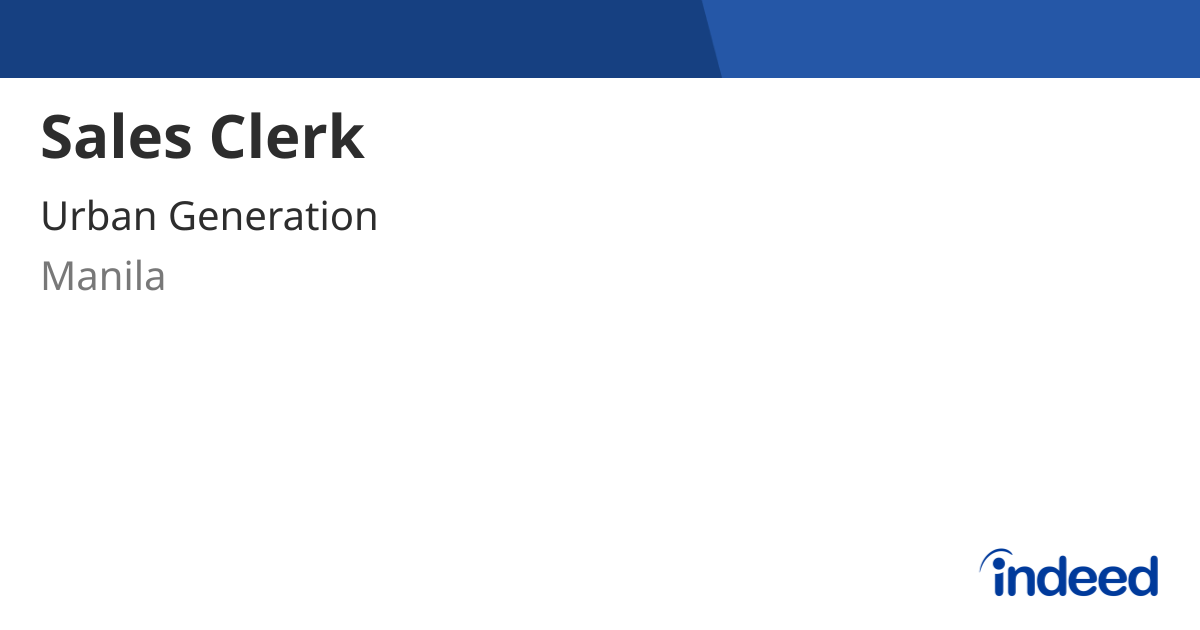 Sales Clerk - Manila - Indeed.com