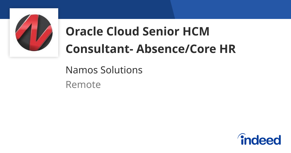 Oracle Cloud Senior HCM Consultant- Absence/Core HR - Remote - Indeed.com