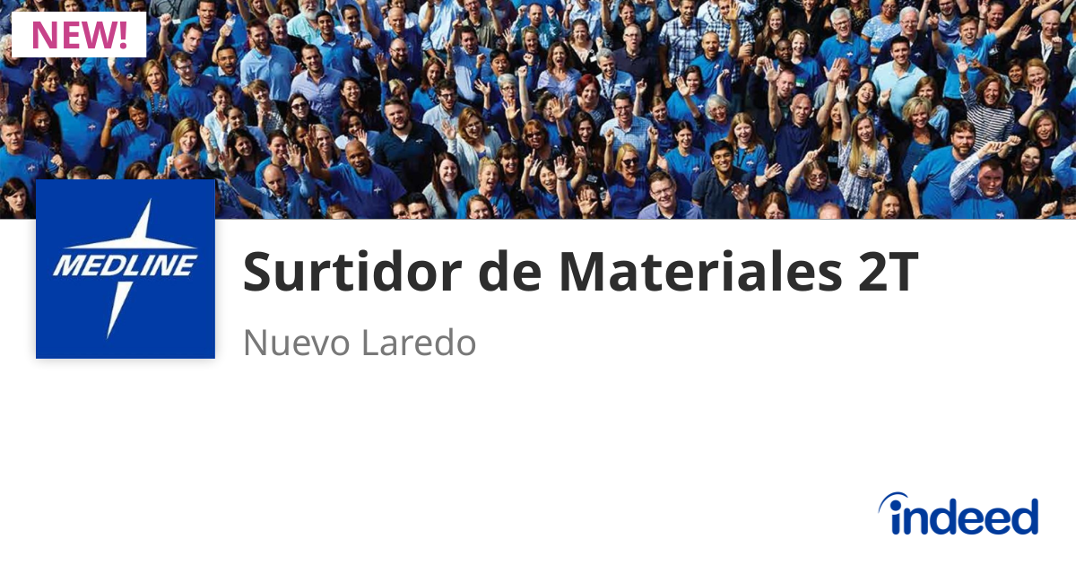 Surtidor de Materiales 2T - Nuevo Laredo, Tamps. - Indeed.com