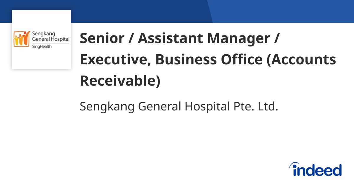 Senior / Assistant Manager / Executive, Business Office (Accounts ...