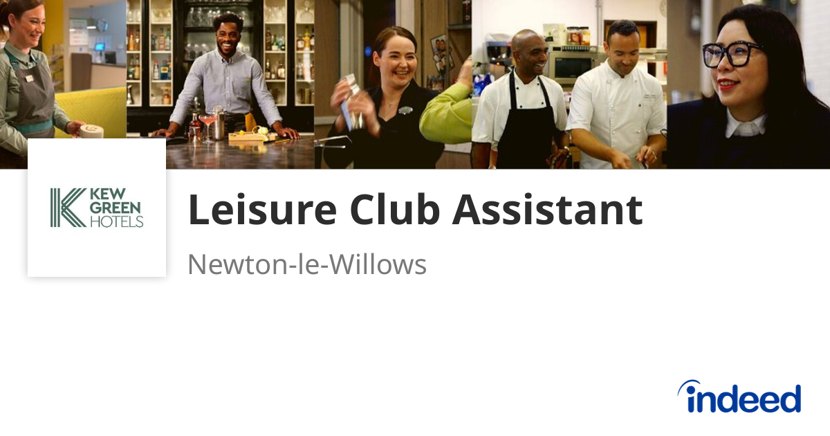 Leisure Club Assistant - Newton-le-Willows - Indeed.com