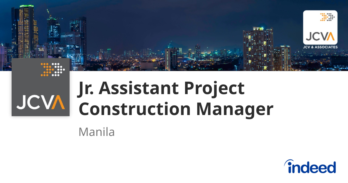 Jr. Assistant Project Construction Manager - Manila - Indeed.com