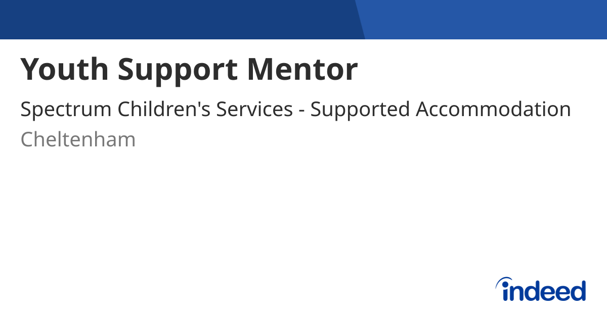 Youth Support Mentor - Cheltenham GL51 - Indeed.com