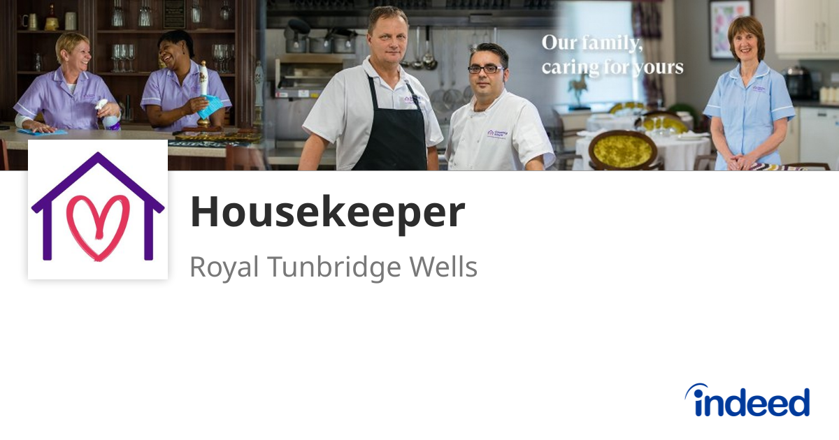 Housekeeper - Royal Tunbridge Wells TN2 5AE - Indeed.com