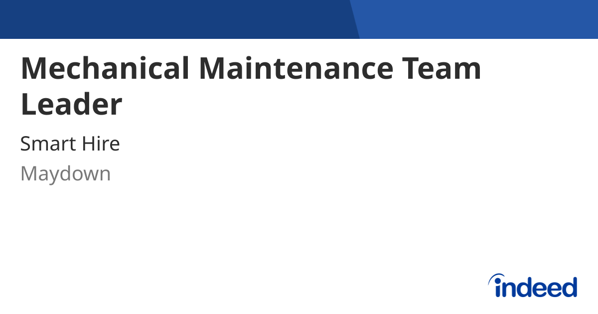 Mechanical Maintenance Team Leader - Maydown - Indeed.com