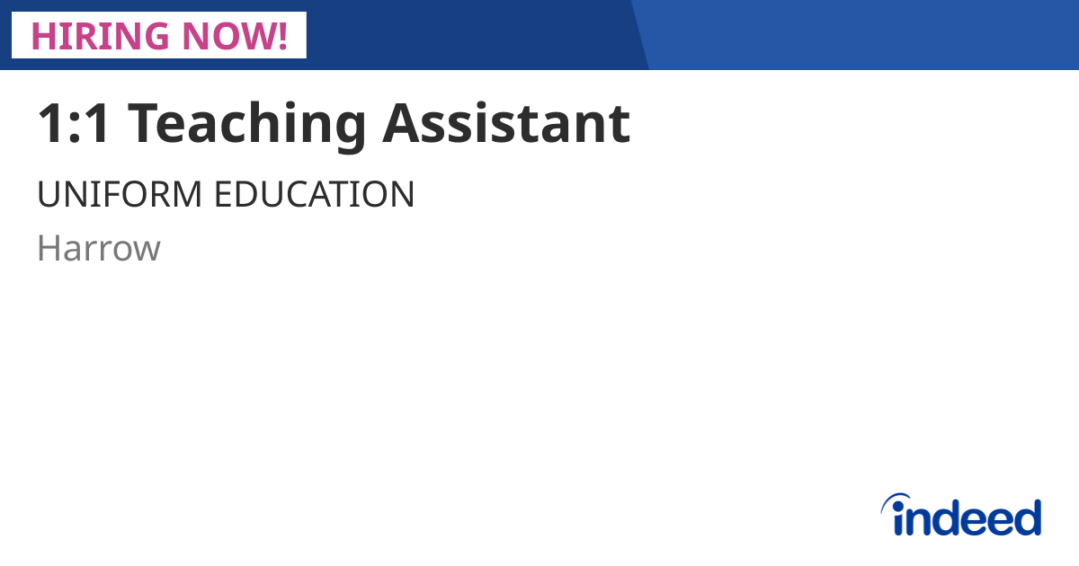 1:1 Teaching Assistant - Harrow HA3 - Indeed.com