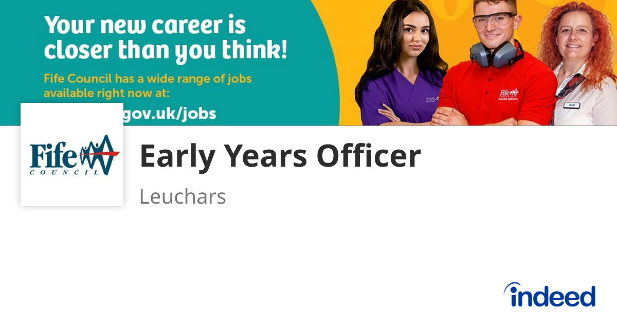 Early Years Officer - Leuchars - Indeed.com
