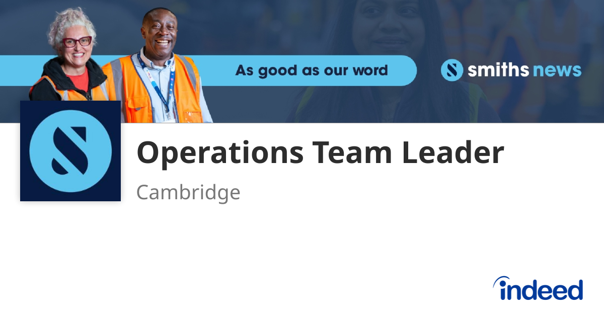 Operations Team Leader - Cambridge CB1 - Indeed.com