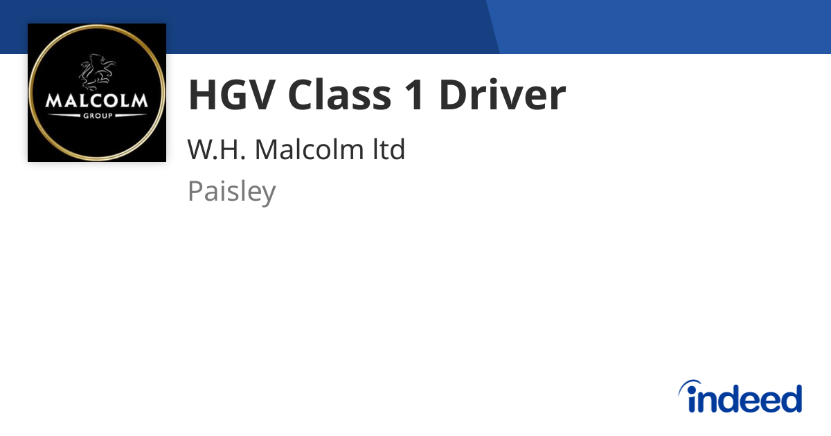 HGV Class 1 Driver - Paisley PA3 3BD - Indeed.com