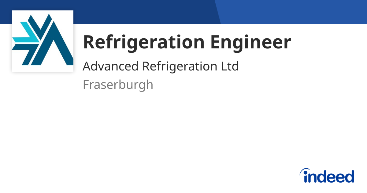 Refrigeration Engineer - Industrial - Fraserburgh - Indeed.com