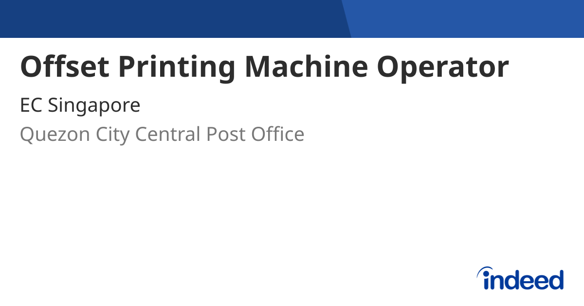 Offset Printing Machine Operator - Quezon City Central Post Office 1173 ...