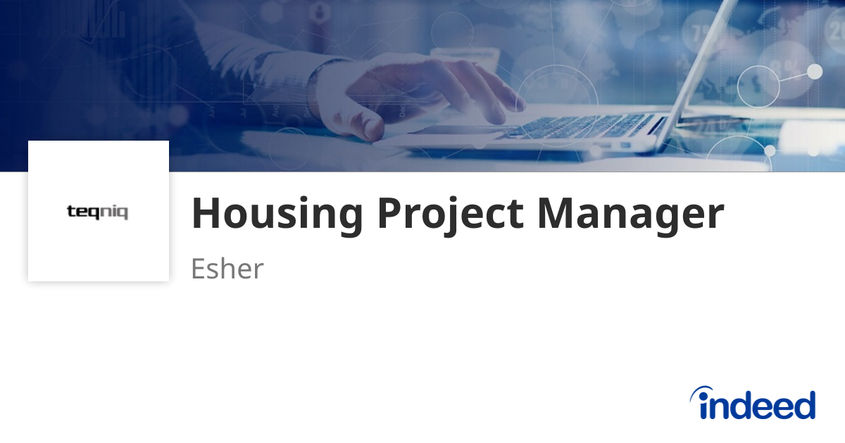 Housing Project Manager - Esher KT10 - Indeed.com