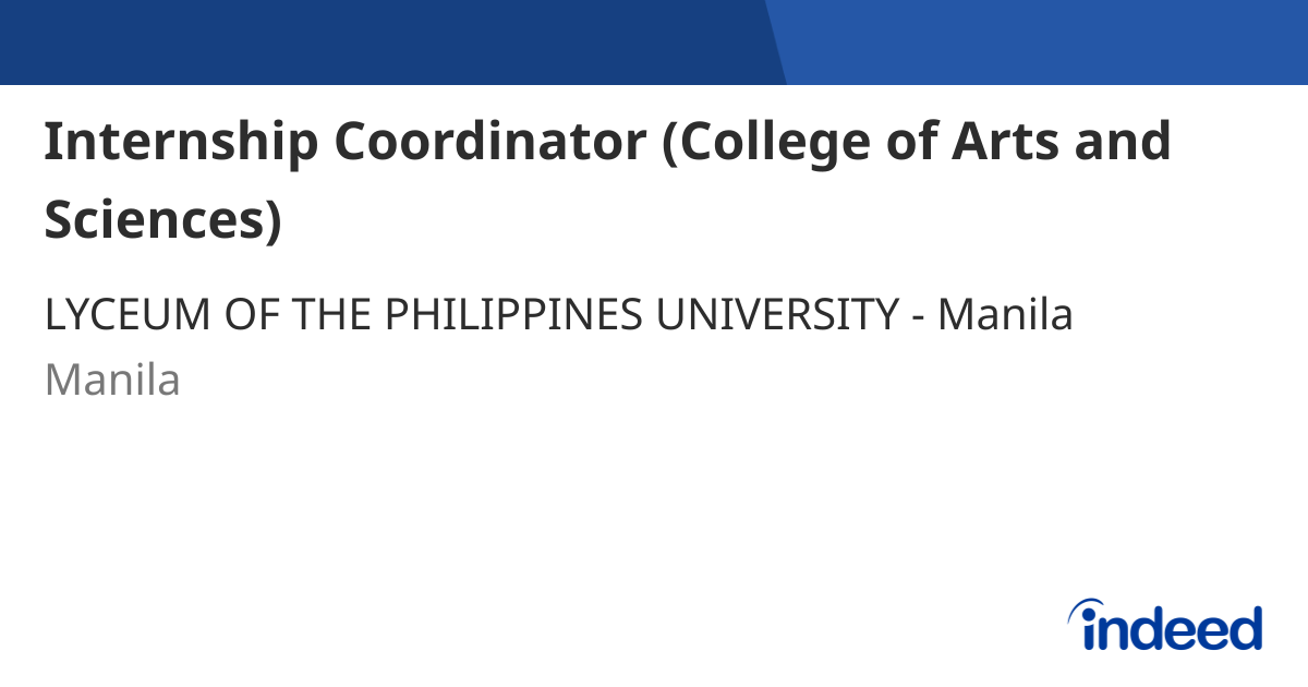 Internship Coordinator (College of Arts and Sciences) - Manila - Indeed.com