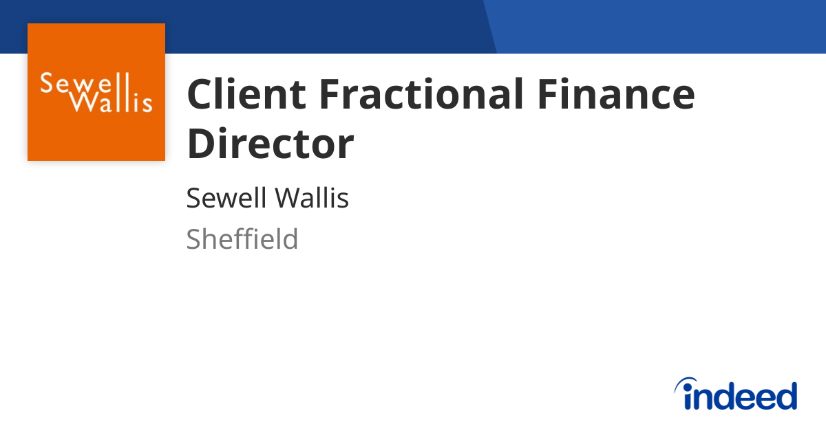 Client Fractional Finance Director - Sheffield - Indeed.com