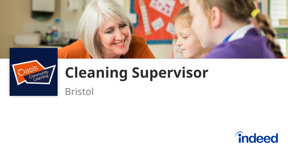 Cleaning Supervisor - Bristol - Indeed.com