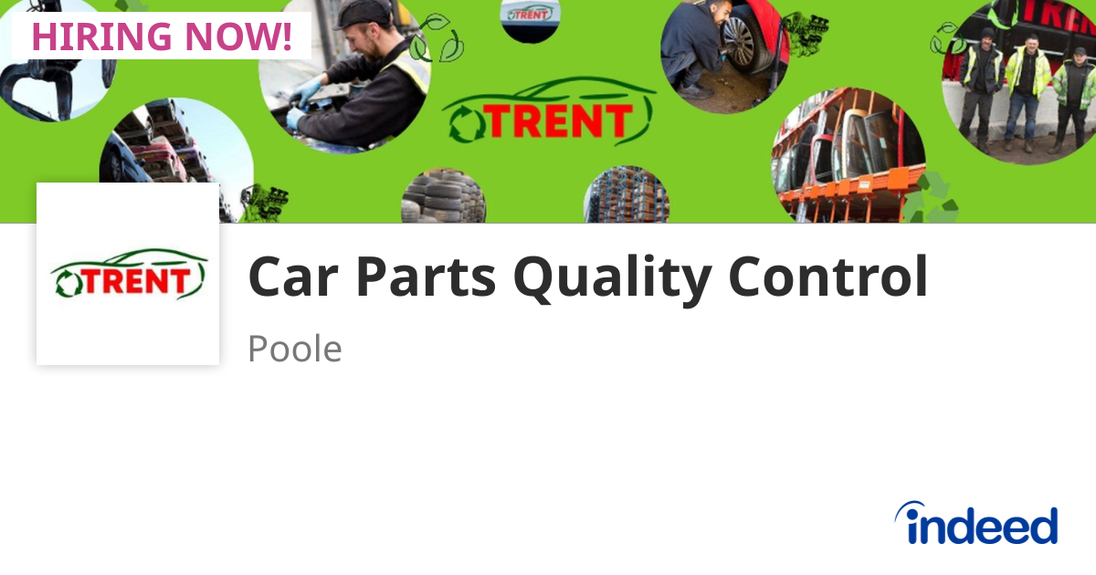 Car Parts Quality Control - Poole BH12 4ND - Indeed.com