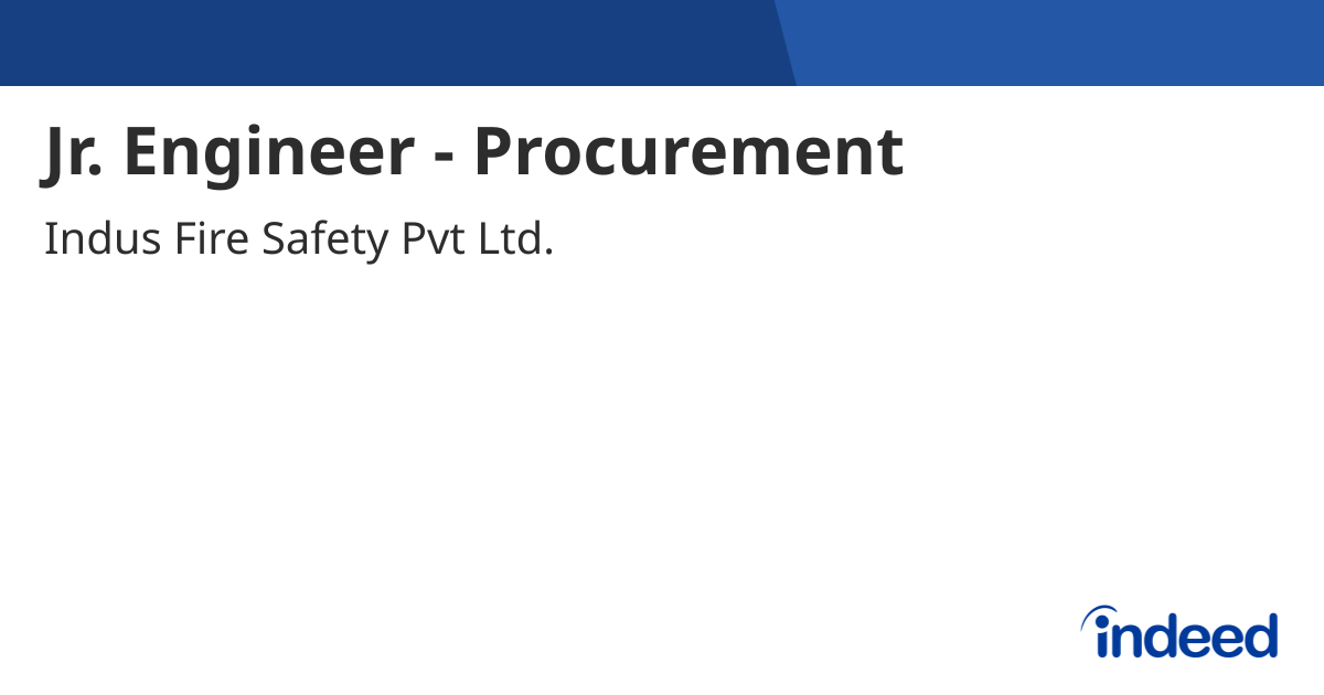 Jr. Engineer - Procurement - Chhani, Vadodara, Gujarat - Indeed.com
