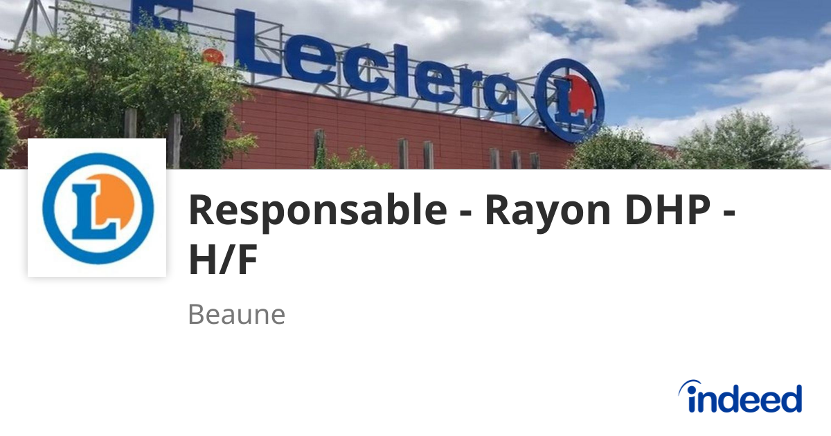 Responsable - Rayon DHP - H/F - 21200 Beaune - Indeed.com