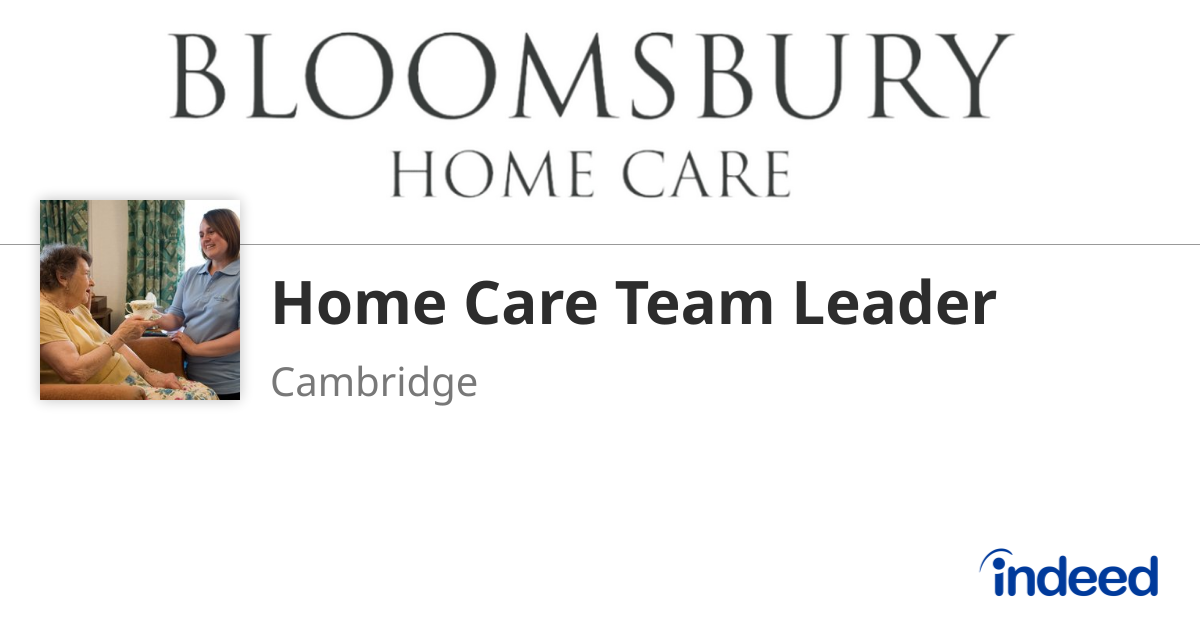 Home Care Team Leader - Cambridge - Indeed.com