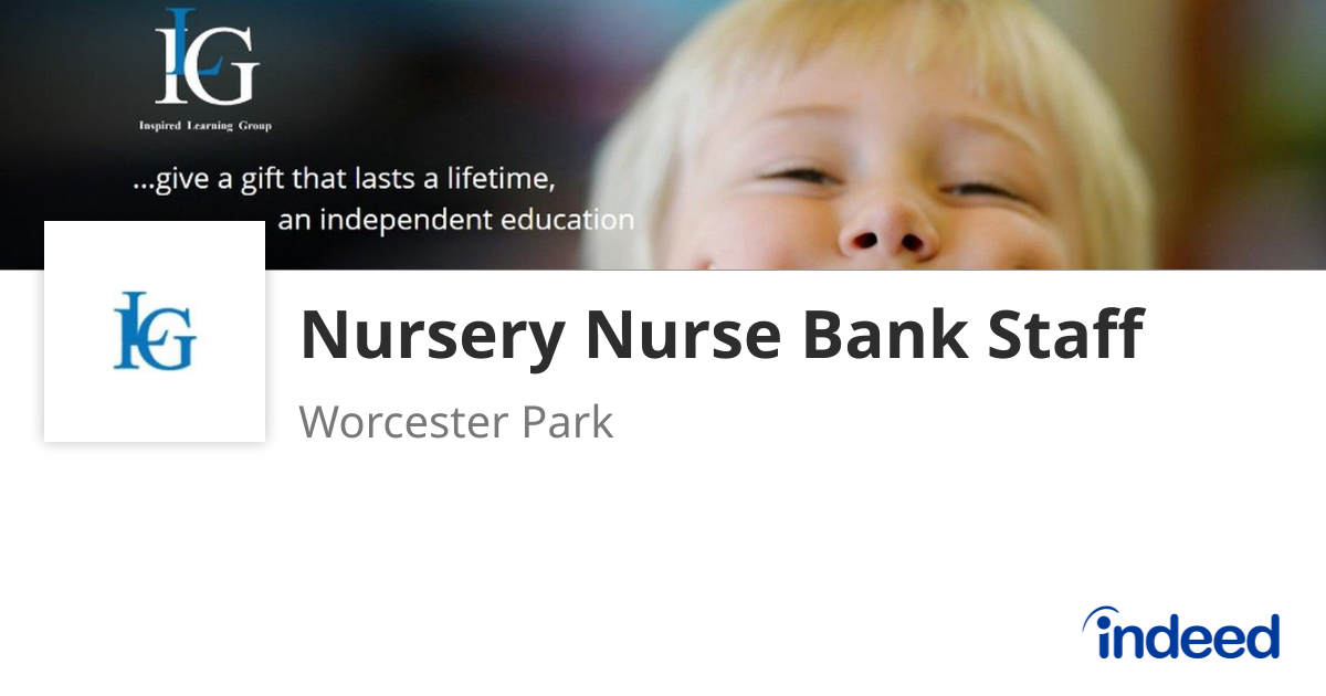 Nursery Nurse Bank Staff - Worcester Park KT4 - Indeed.com