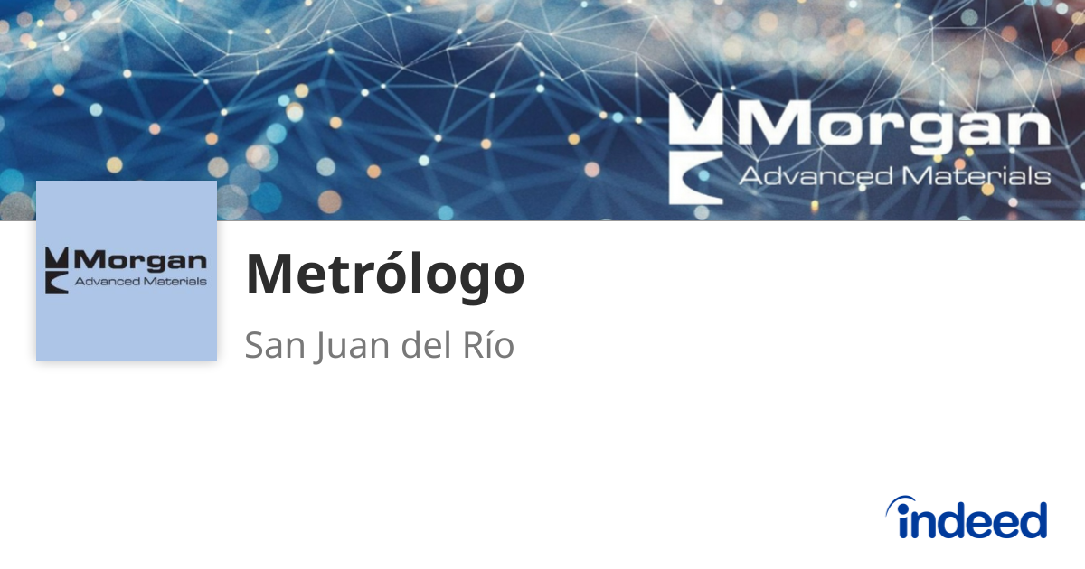 Metrólogo - San Juan del Río, Qro. - Indeed.com