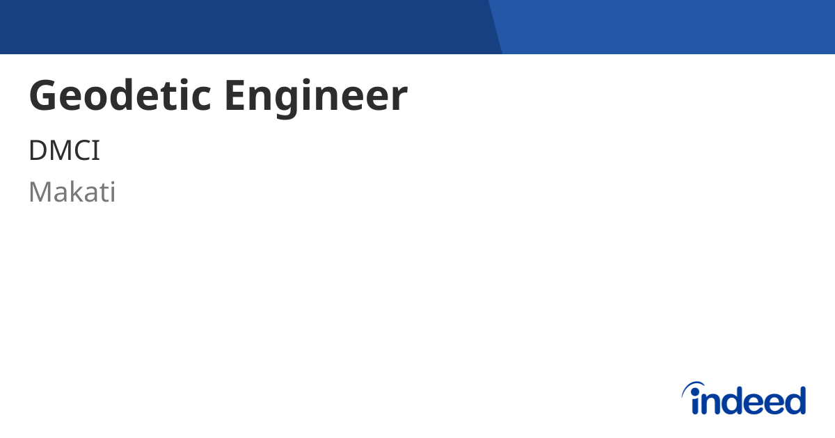 Geodetic Engineer - Makati - Indeed.com
