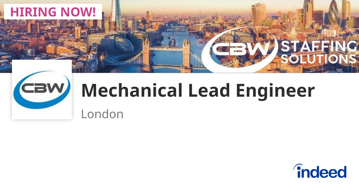 Mechanical Lead Engineer - London - Indeed.com